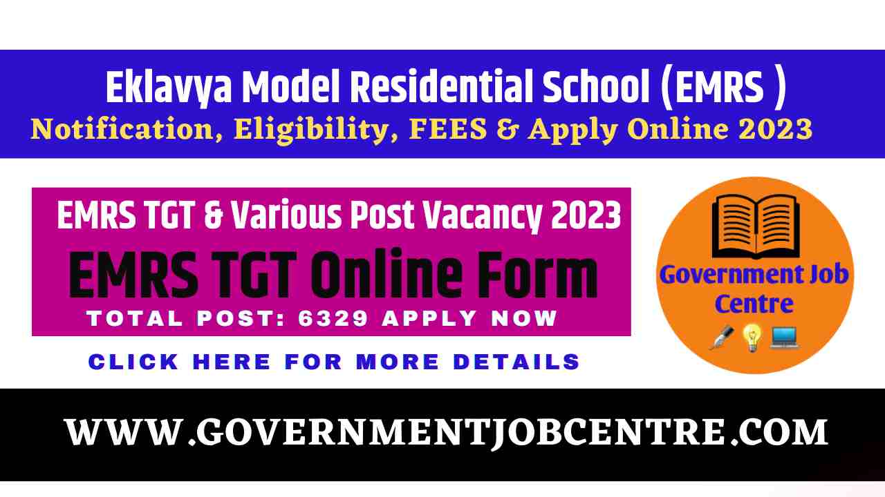 Emrs Tgt Recruitment Notification 2023 Apply Online 6329 Post